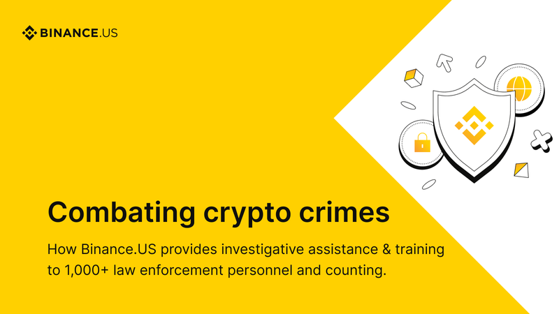 Binance.US provides investigative assistance and training to law ...